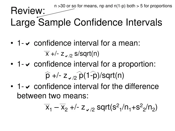 PPT - Review: Large Sample Confidence Intervals PowerPoint Presentation ...