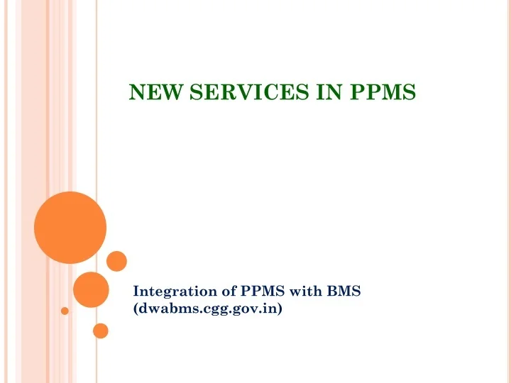 PPT - NEW SERVICES IN PPMS PowerPoint Presentation, free download - ID ...