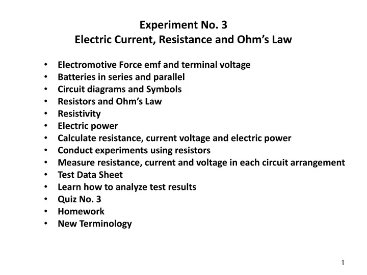 PPT - Experiment No. 3 Electric Current, Resistance and Ohm’s Law ...