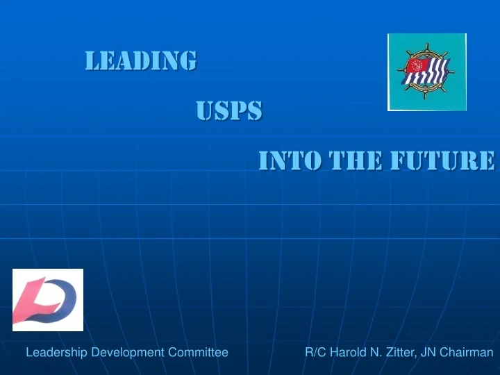 PPT - Leading USPS Into the future PowerPoint Presentation - ID:9544427