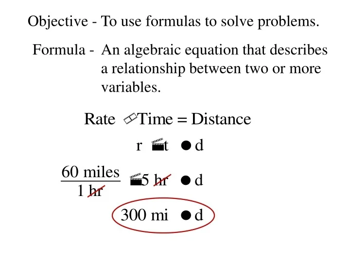 PPT - Objective - To use formulas to solve problems. PowerPoint Presentation - ID:9544553