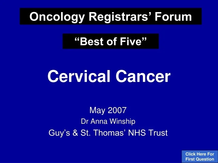 PPT - Cervical Cancer PowerPoint Presentation, free download - ID:9547180