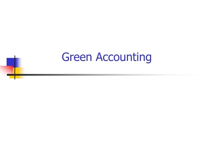 PPT - Green Accounting PowerPoint Presentation, free download - ID:9548064