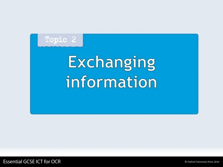 PPT - Exchanging information PowerPoint Presentation, free download ...