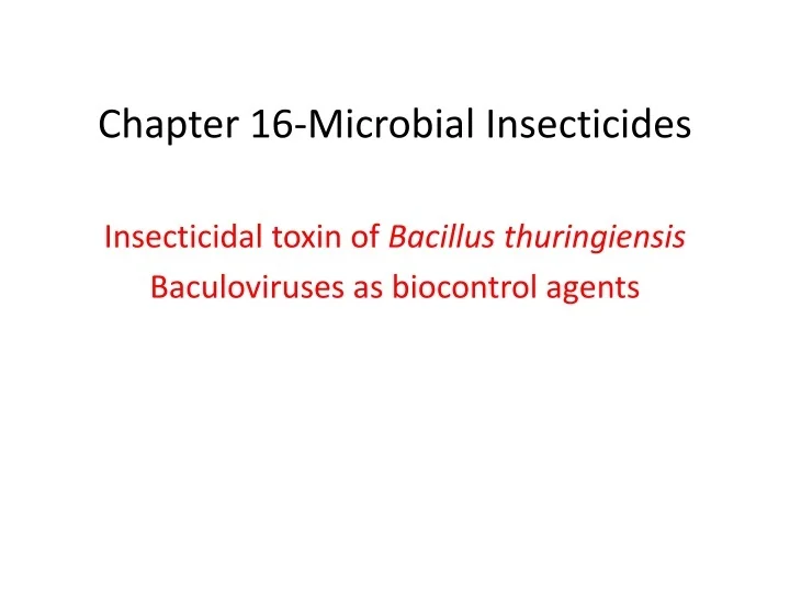 PPT - Chapter 16-Microbial Insecticides PowerPoint Presentation, free download - ID:9551424