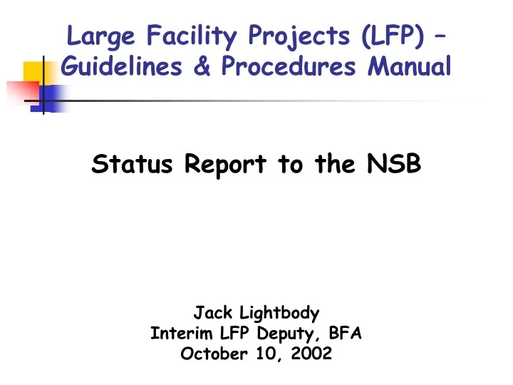 PPT - Large Facility Projects (LFP) – Guidelines & Procedures Manual ...