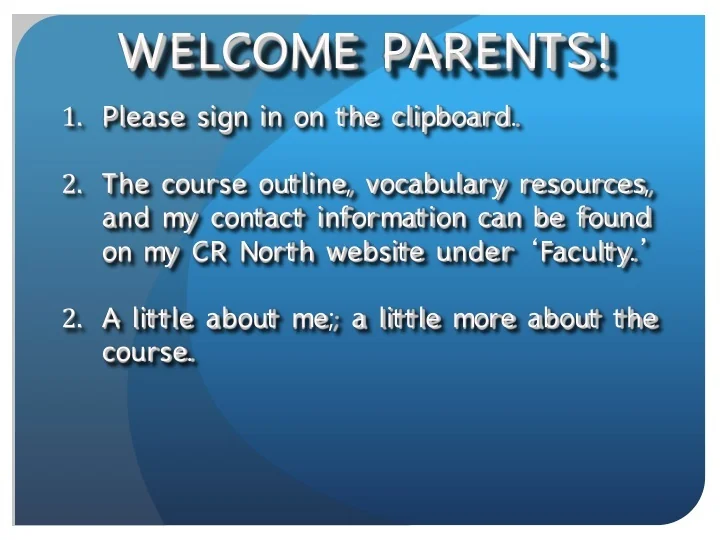 PPT - WELCOME PARENTS! PowerPoint Presentation, free download - ID:9552306