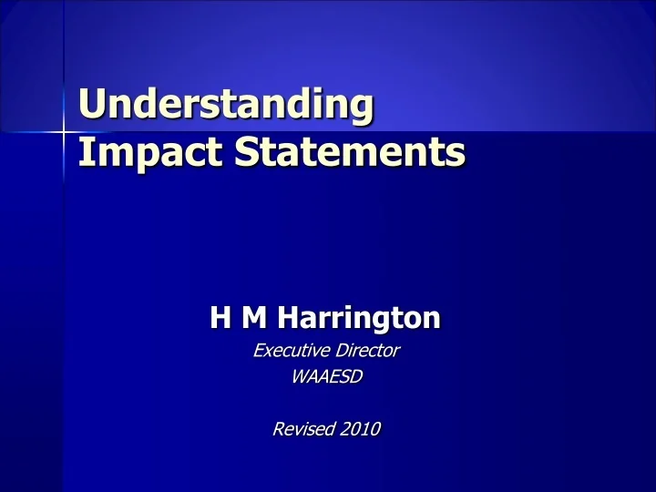 PPT - Understanding Impact Statements PowerPoint Presentation, free ...