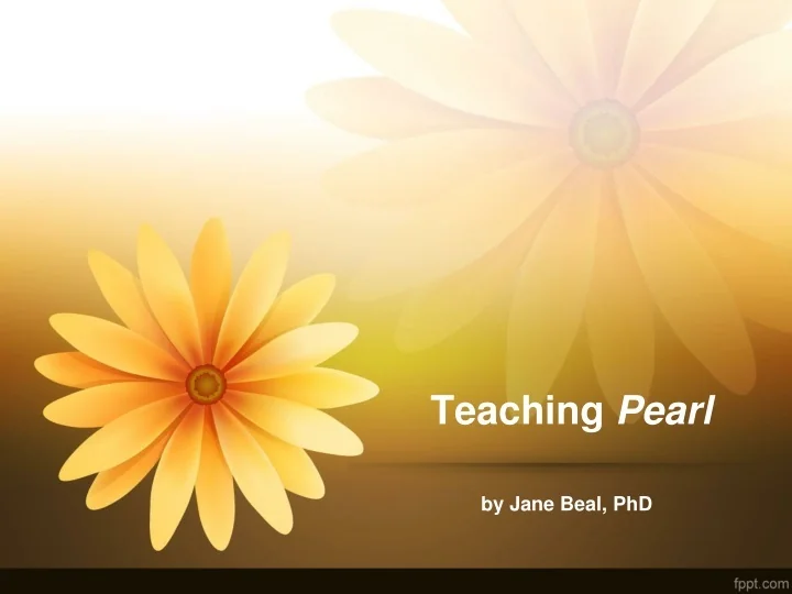 PPT - Teaching Pearl PowerPoint Presentation, free download - ID:9553473