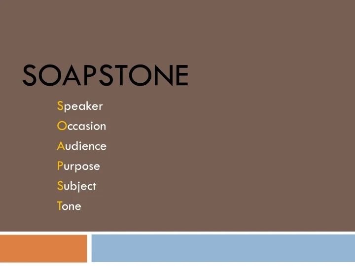 PPT - SOAPSTone PowerPoint Presentation, free download - ID:9553775