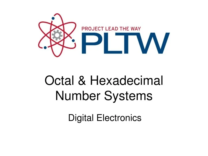 PPT - Octal & Hexadecimal Number Systems PowerPoint Presentation, free download - ID:9553826