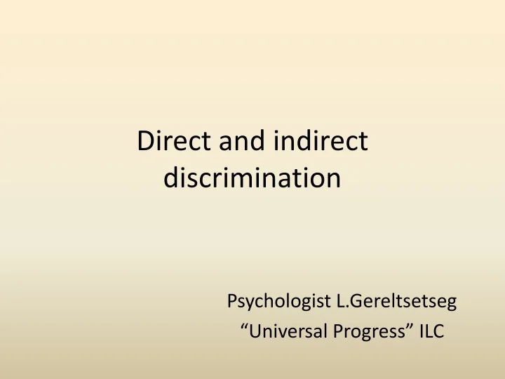 PPT - Direct and indirect discrimination PowerPoint Presentation, free ...