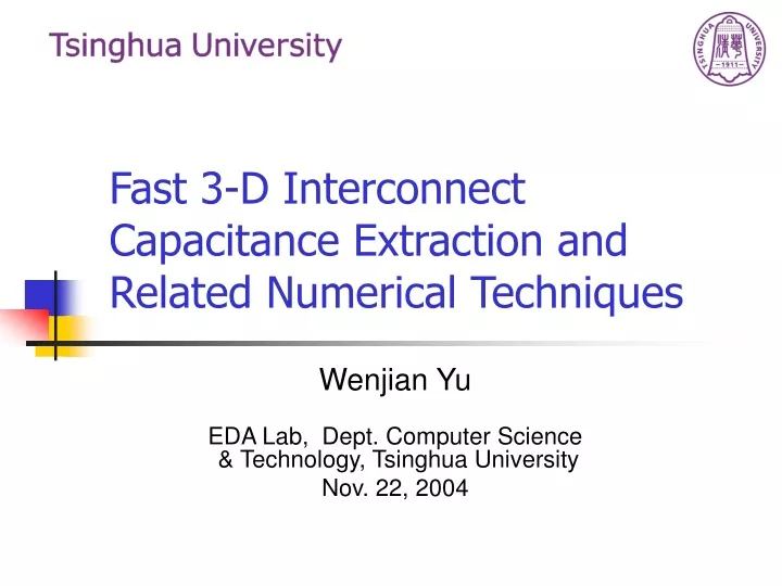 Ppt Fast 3 D Interconnect Capacitance Extraction And Related Numerical Techniques Powerpoint