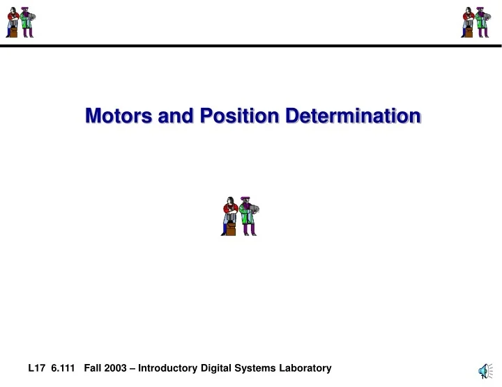 PPT - Motors and Position Determination PowerPoint Presentation, free ...