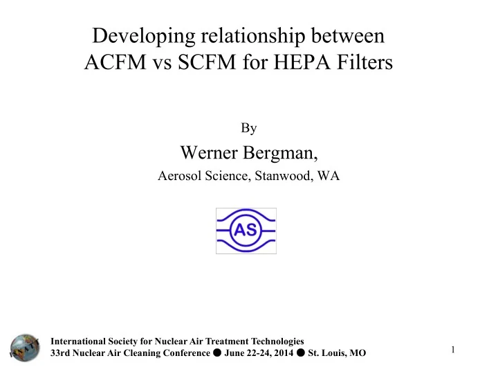 PPT - Developing relationship between ACFM vs SCFM for HEPA Filters ...