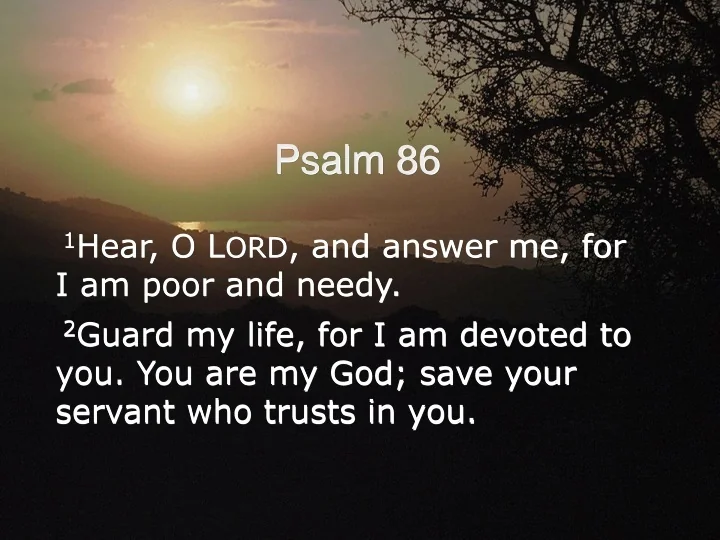 PPT - Psalm 86 PowerPoint Presentation, free download - ID:9556719