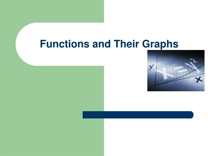 PPT - Functions and Their Graphs PowerPoint Presentation, free download ...