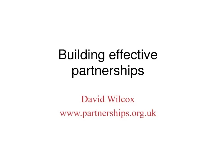 PPT - Building effective partnerships PowerPoint Presentation, free ...