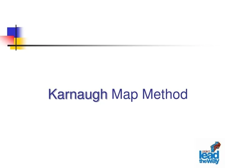 PPT - Karnaugh Map Method PowerPoint Presentation, free download - ID:9559000