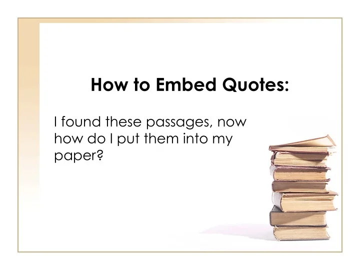 PPT - How to Embed Quotes: PowerPoint Presentation, free download - ID ...