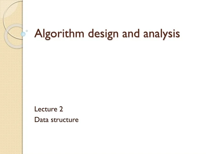 PPT - Algorithm design and analysis PowerPoint Presentation, free ...