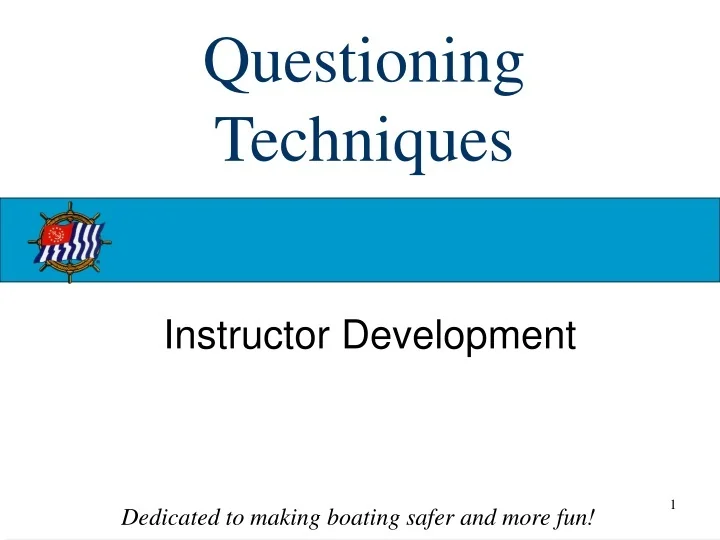 PPT - Questioning Techniques PowerPoint Presentation, free download ...