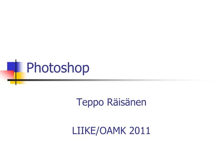 PPT - Photoshop PowerPoint Presentation, free download - ID:9562521