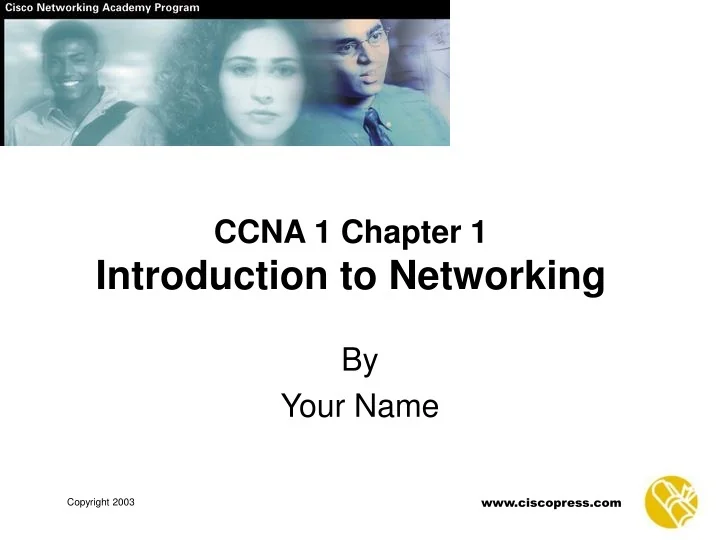 PPT - CCNA 1 Chapter 1 Introduction to Networking PowerPoint ...