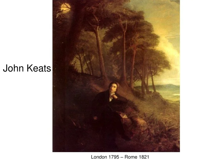 PPT - John Keats PowerPoint Presentation, free download - ID:9563961