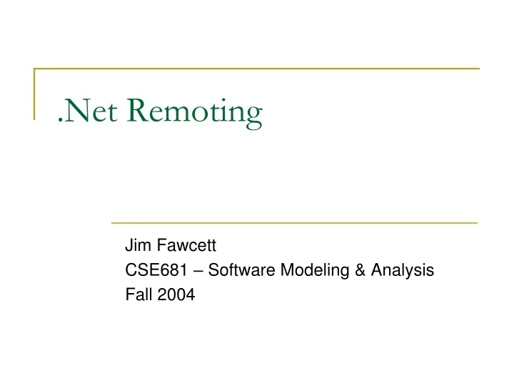 PPT - .Net Remoting PowerPoint Presentation, free download - ID:9565515