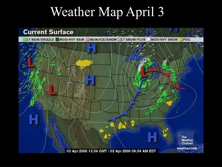PPT - Weather Map April 3 PowerPoint Presentation, free download - ID ...