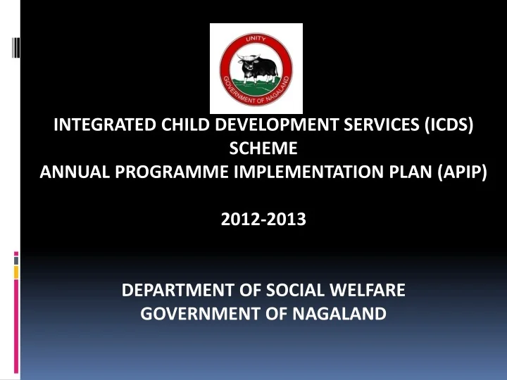 PPT - INTEGRATED CHILD DEVELOPMENT SERVICES (ICDS) SCHEME ANNUAL ...