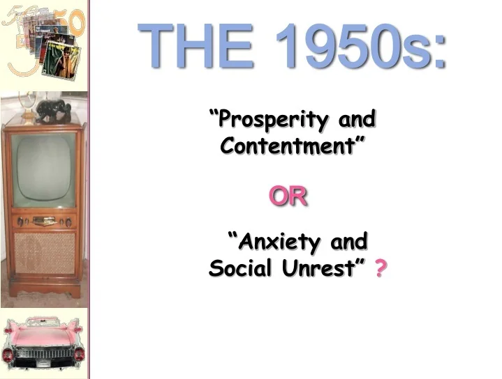 PPT - THE 1950s: PowerPoint Presentation, free download - ID:9571836