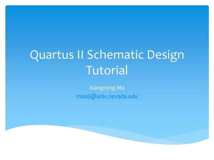 PPT - Quartus II Schematic Design Tutorial PowerPoint Presentation ...