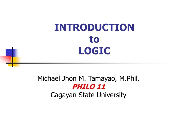 PPT - INTRODUCTION to LOGIC PowerPoint Presentation, free download - ID ...