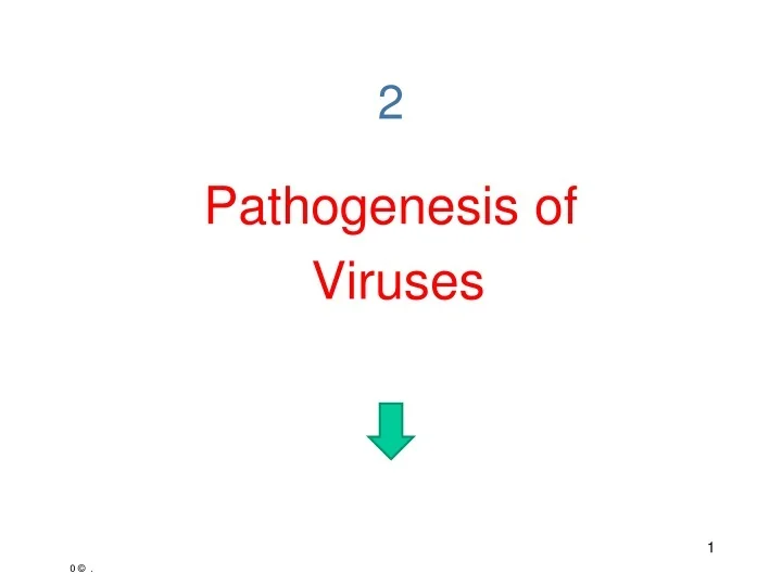 PPT - Pathogenesis of Viruses PowerPoint Presentation, free download ...