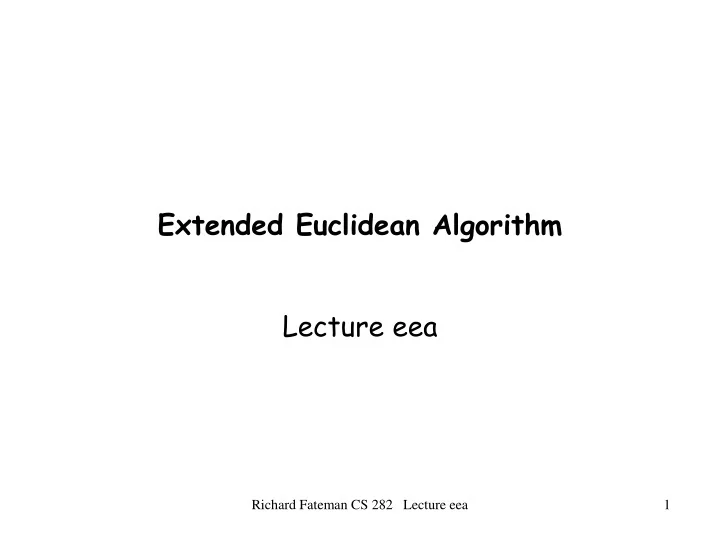PPT - Extended Euclidean Algorithm PowerPoint Presentation, free ...