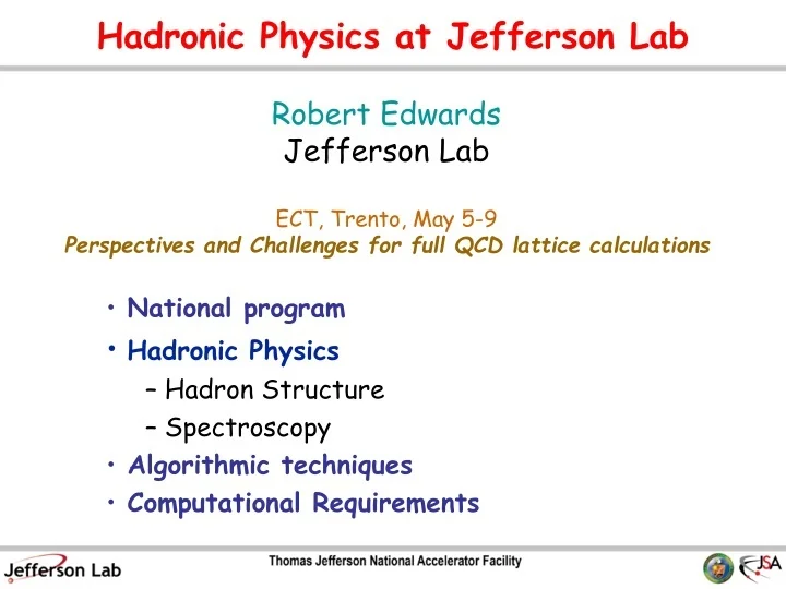 PPT - Hadronic Physics at Jefferson Lab PowerPoint Presentation, free ...
