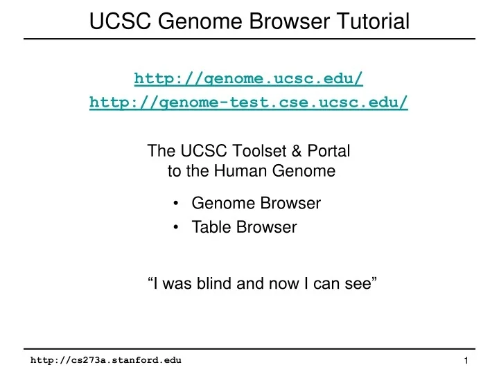 PPT - UCSC Genome Browser Tutorial PowerPoint Presentation, free download - ID:9578782