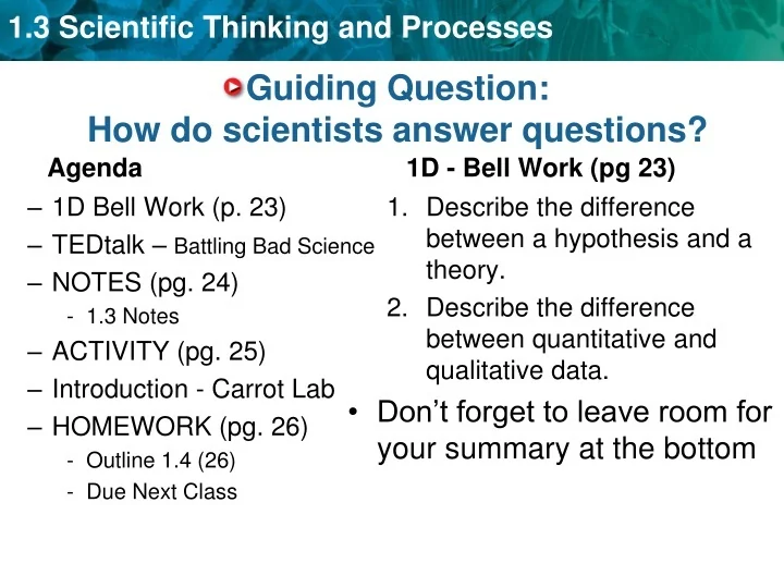 PPT - Guiding Question: How do scientists answer questions? PowerPoint ...
