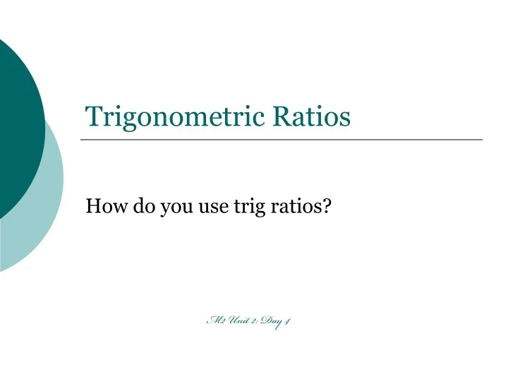 PPT - Trigonometric Ratios PowerPoint Presentation, free download - ID ...