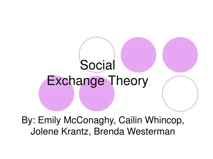 PPT - Social Exchange Theory PowerPoint Presentation, free download ...