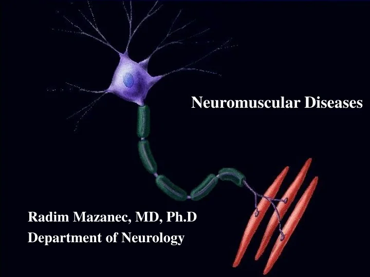 PPT - Neuromuscular Disease s PowerPoint Presentation, free download ...