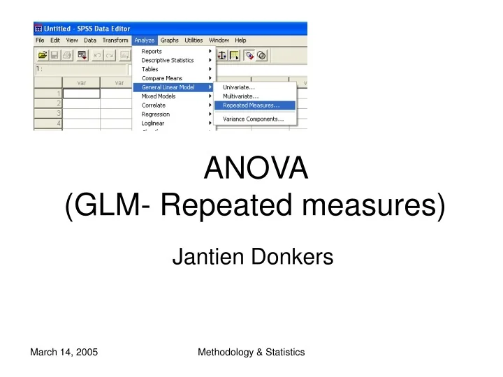 PPT - ANOVA (GLM- Repeated measures) PowerPoint Presentation, free ...