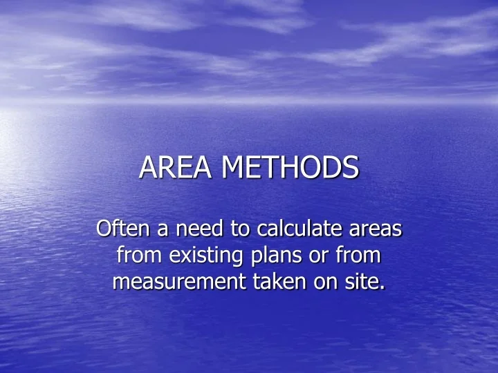 PPT - AREA METHODS PowerPoint Presentation, free download - ID:9582710