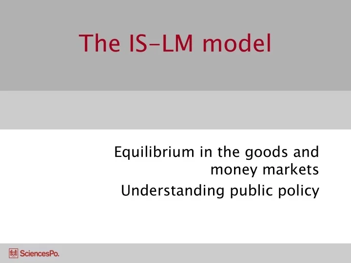 PPT - The IS-LM model PowerPoint Presentation, free download - ID:9584005