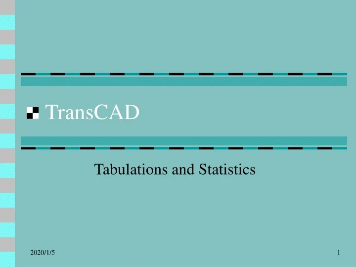 PPT - TransCAD PowerPoint Presentation, free download - ID:9584339