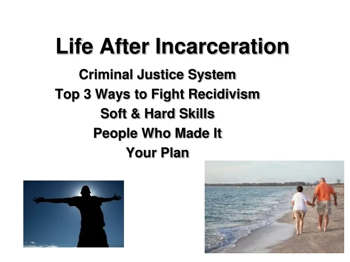 PPT - Life After Incarceration PowerPoint Presentation, free download ...