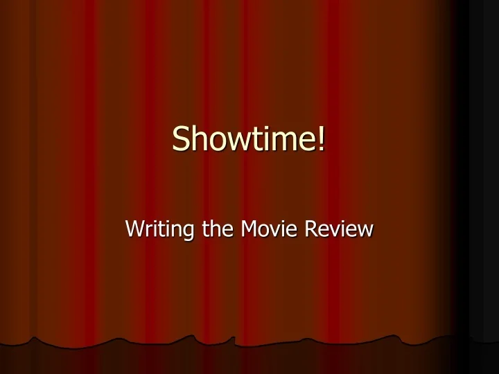 PPT - Showtime! PowerPoint Presentation, free download - ID:9587431