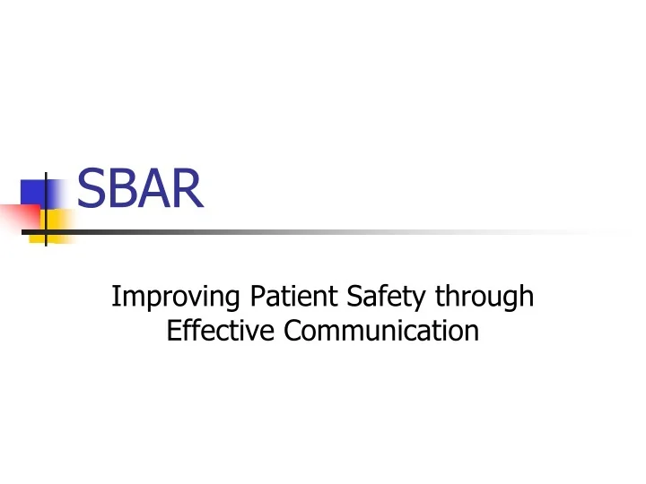 PPT - SBAR PowerPoint Presentation, free download - ID:9589480